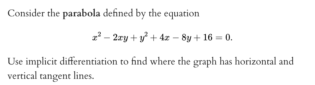 Solved only solve for vertical and horizontal tangent line | Chegg.com