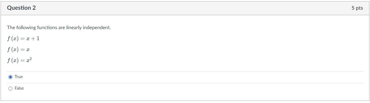 Solved The following functions are linearly independent. | Chegg.com