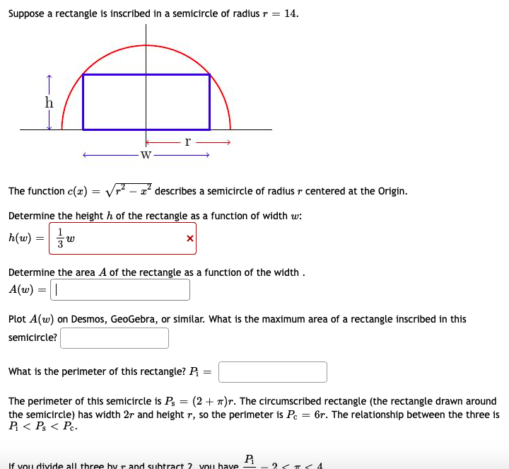 Solved Suppose a rectangle is inscribed in a semicircle of | Chegg.com