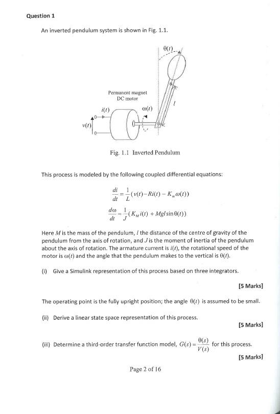 Solved Question 1 An inverted pendulum system is shown in | Chegg.com