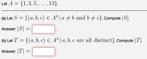 Solved Discrete Math: Given: Let A = {1,3,5,...,13} part a) | Chegg.com