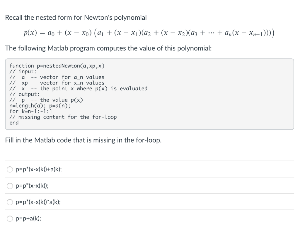 Solved Recall the nested form for Newton's polynomial p(x) = | Chegg.com