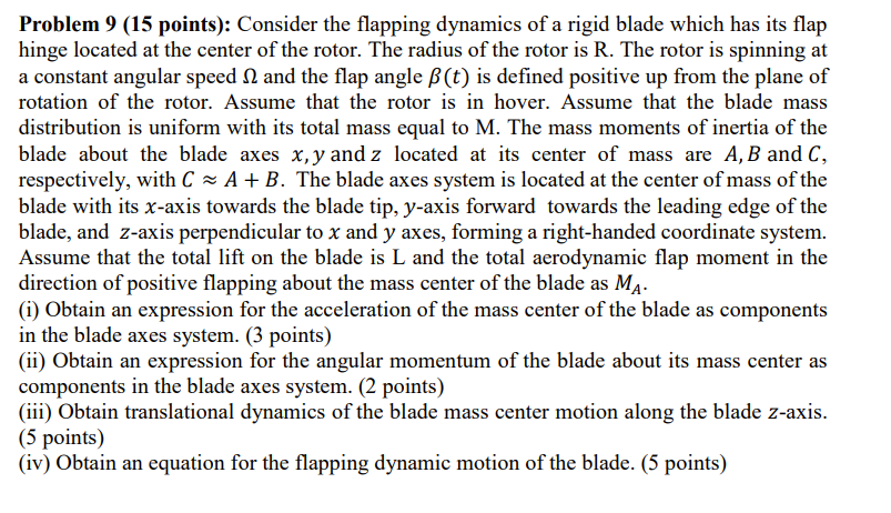 Solved Problem 9 (15 points): Consider the flapping dynamics | Chegg.com Solved Problem 9 (15 points): Consider the flapping dynamics | Chegg.com