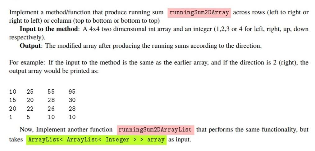 Solved Implement a method/function that produce running sum | Chegg.com Solved Implement a method/function that produce running sum | Chegg.com