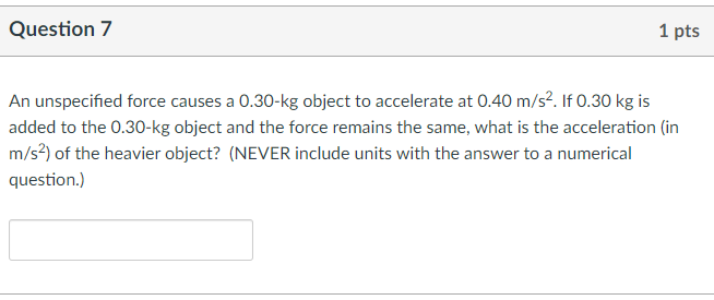 Solved An unspecified force causes a 0.30−kg object to | Chegg.com