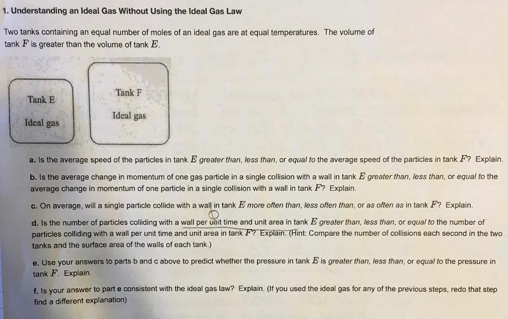 Solved 1. Understanding an Ideal Gas Without Using the Ideal | Chegg.com