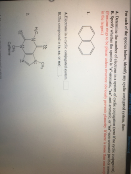 Solved For each of the species below, identify any cyclic | Chegg.com
