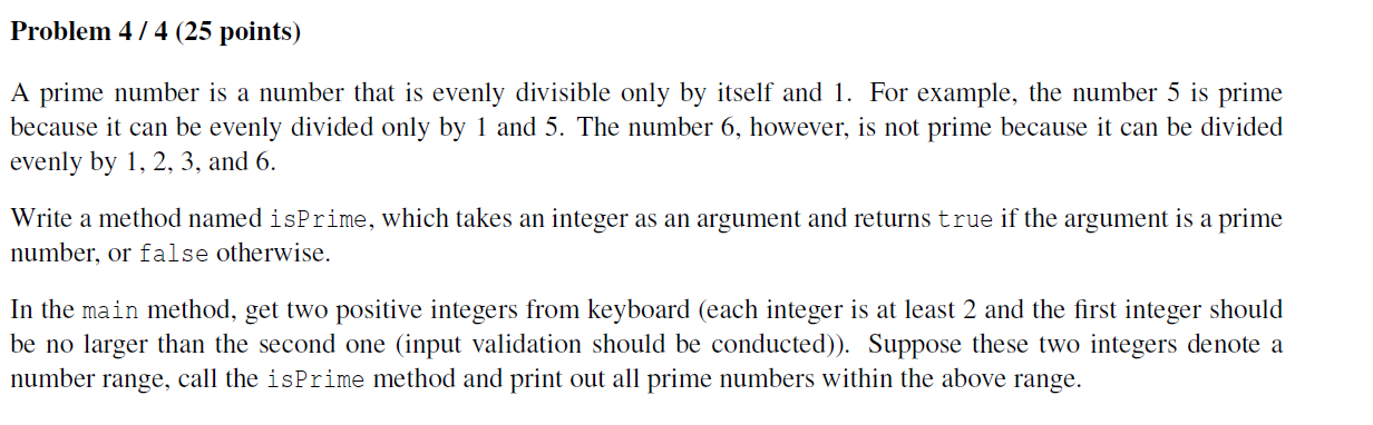 Solved A prime number is a number that is evenly divisible | Chegg.com