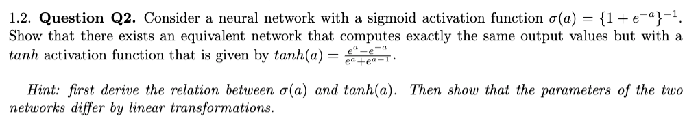 Solved 1.2. Question Q2. Consider a neural network with a | Chegg.com