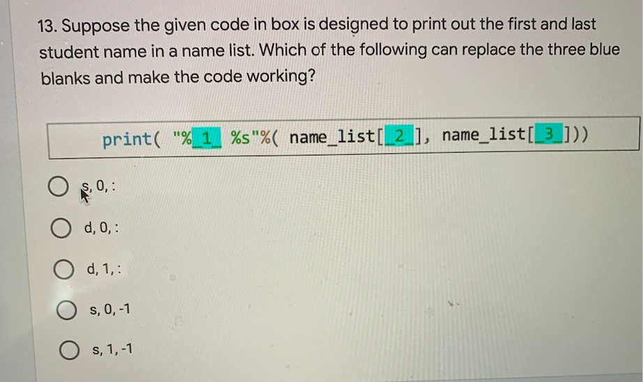 Solved 13. Suppose the given code in box is designed to | Chegg.com