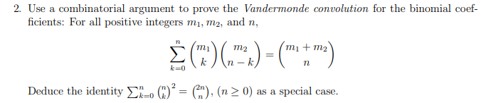Solved 2. Use a combinatorial argument to prove the | Chegg.com