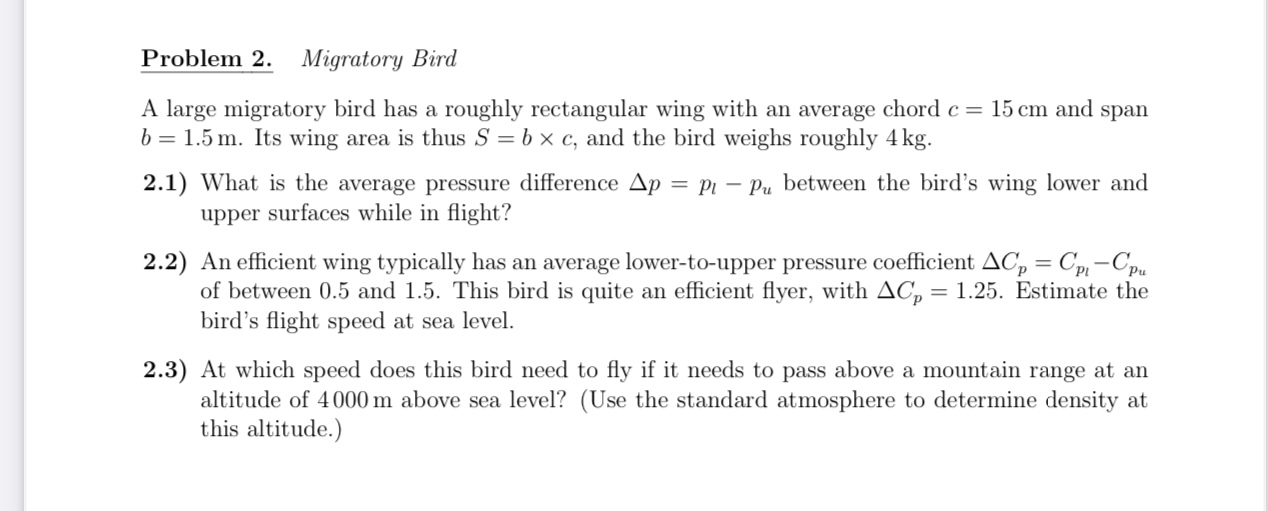 Problem 2. ﻿Migratory BirdA large migratory bird has | Chegg.com