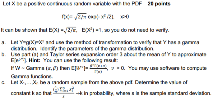 Solved Let X be a positive continuous random variable with | Chegg.com