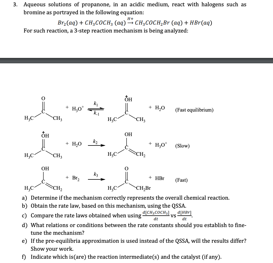 Solved 3. Aqueous solutions of propanone, in an acidic | Chegg.com