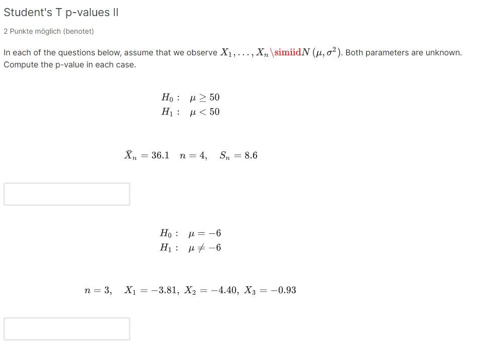 Solved Student's T p-values II 2 Punkte möglich (benotet) In | Chegg.com