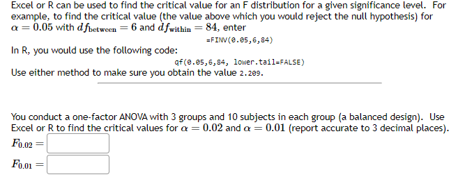 Solved Excel or R can be used to find the critical value for | Chegg.com