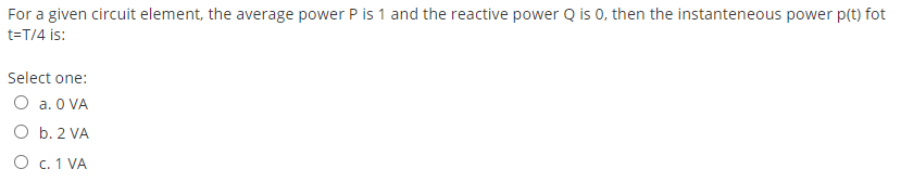 Solved For a given circuit element, the average power P is 1 | Chegg.com