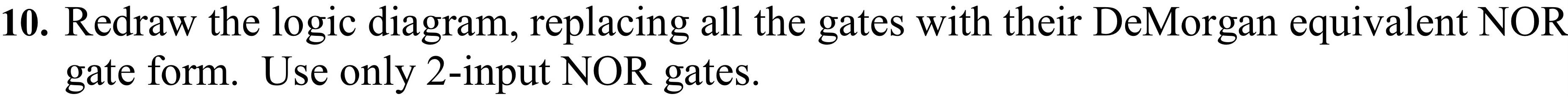 Solved 5 Write The Unsimplified Boolean Expression For The 5157