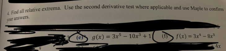 Solved 4. Find all relative extrema. Use the second | Chegg.com
