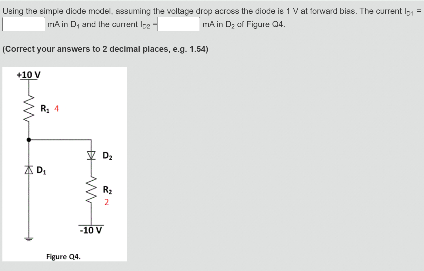 Solved = Using the simple diode model, assuming the voltage | Chegg.com