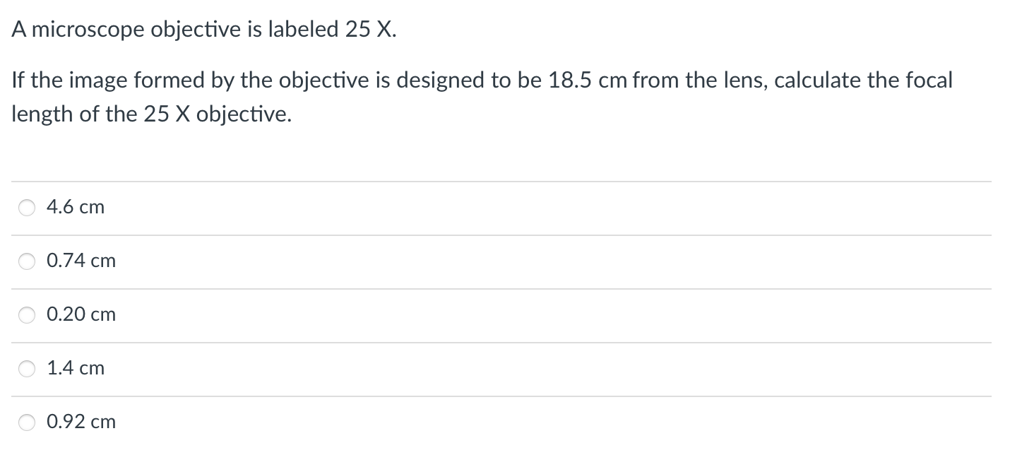 Solved A microscope objective is labeled 25 X. If the image | Chegg.com