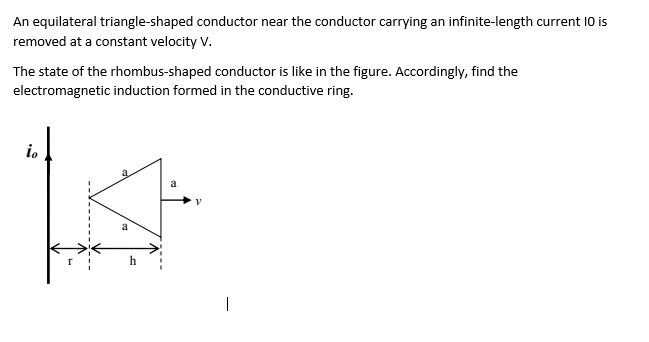 Solved An equilateral triangle-shaped conductor near the | Chegg.com