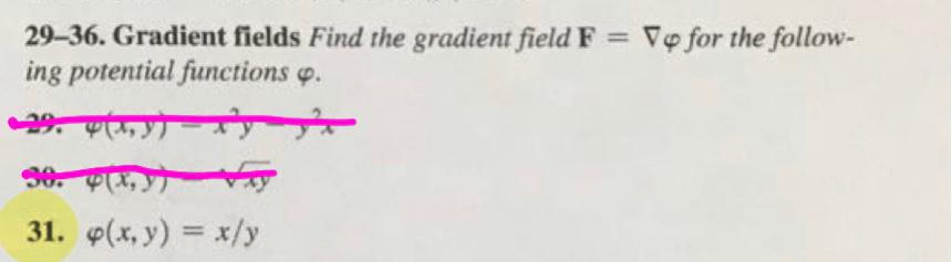 Solved 29–36. Gradient fields Find the gradient field F = | Chegg.com