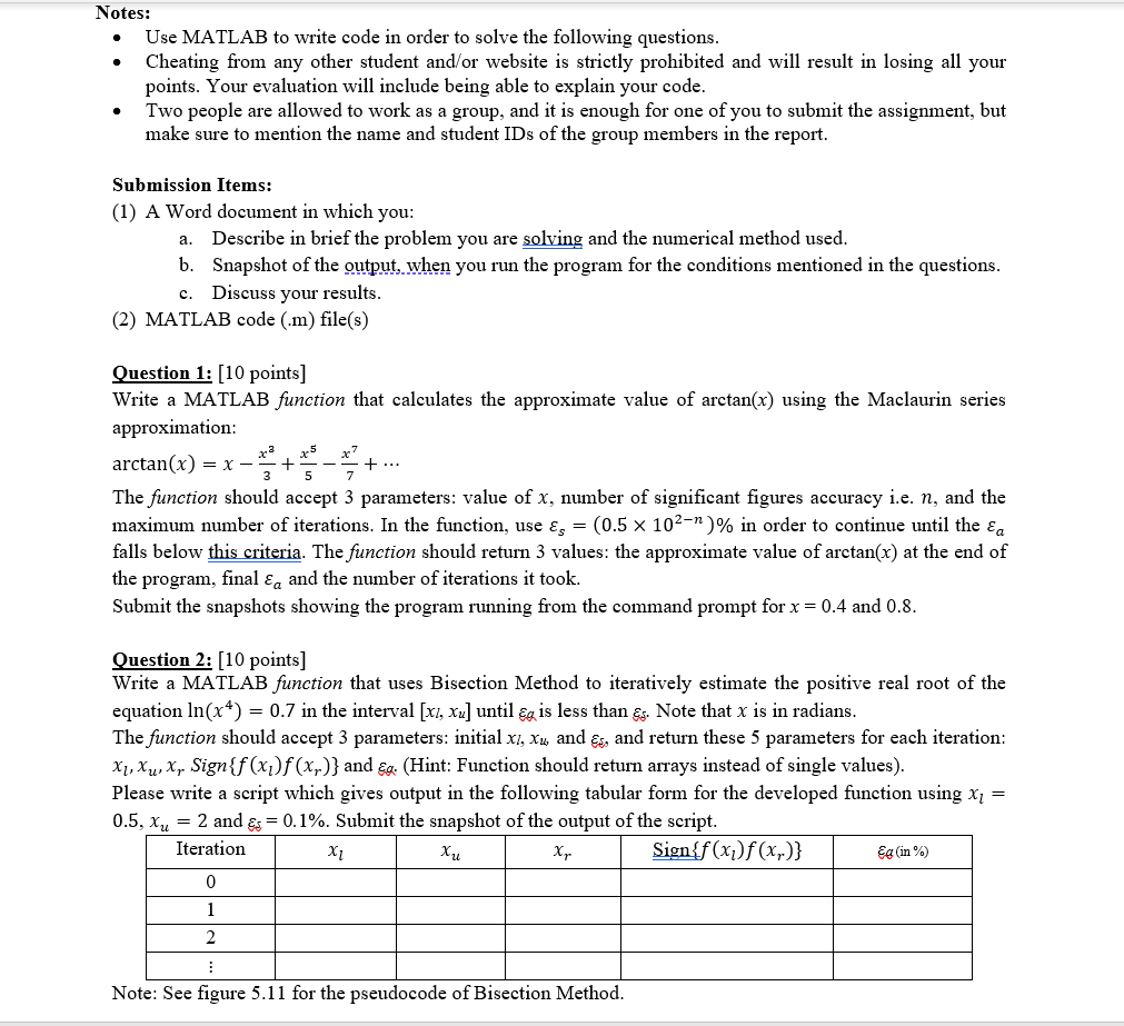 Solved Notes Use Matlab To Write Code In Order To Solve The