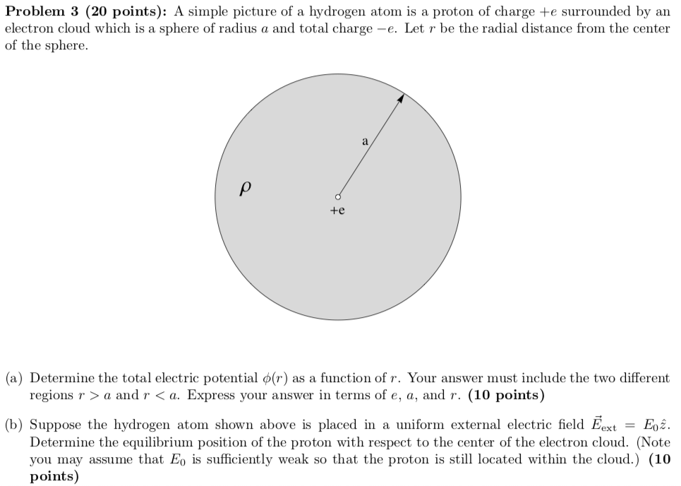 Solved Problem 3 (20 points): A simple picture of a hydrogen | Chegg.com