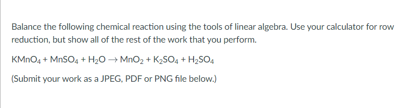 Solved Balance the following chemical reaction using the | Chegg.com