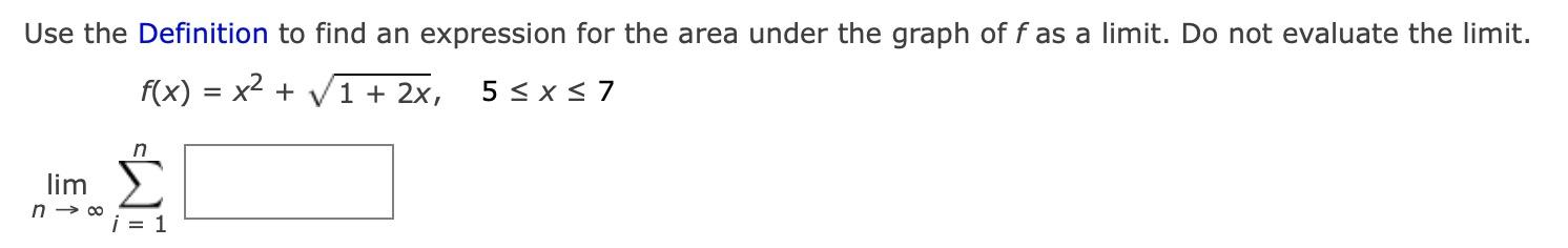 Solved Use the Definition to find an expression for the area | Chegg.com