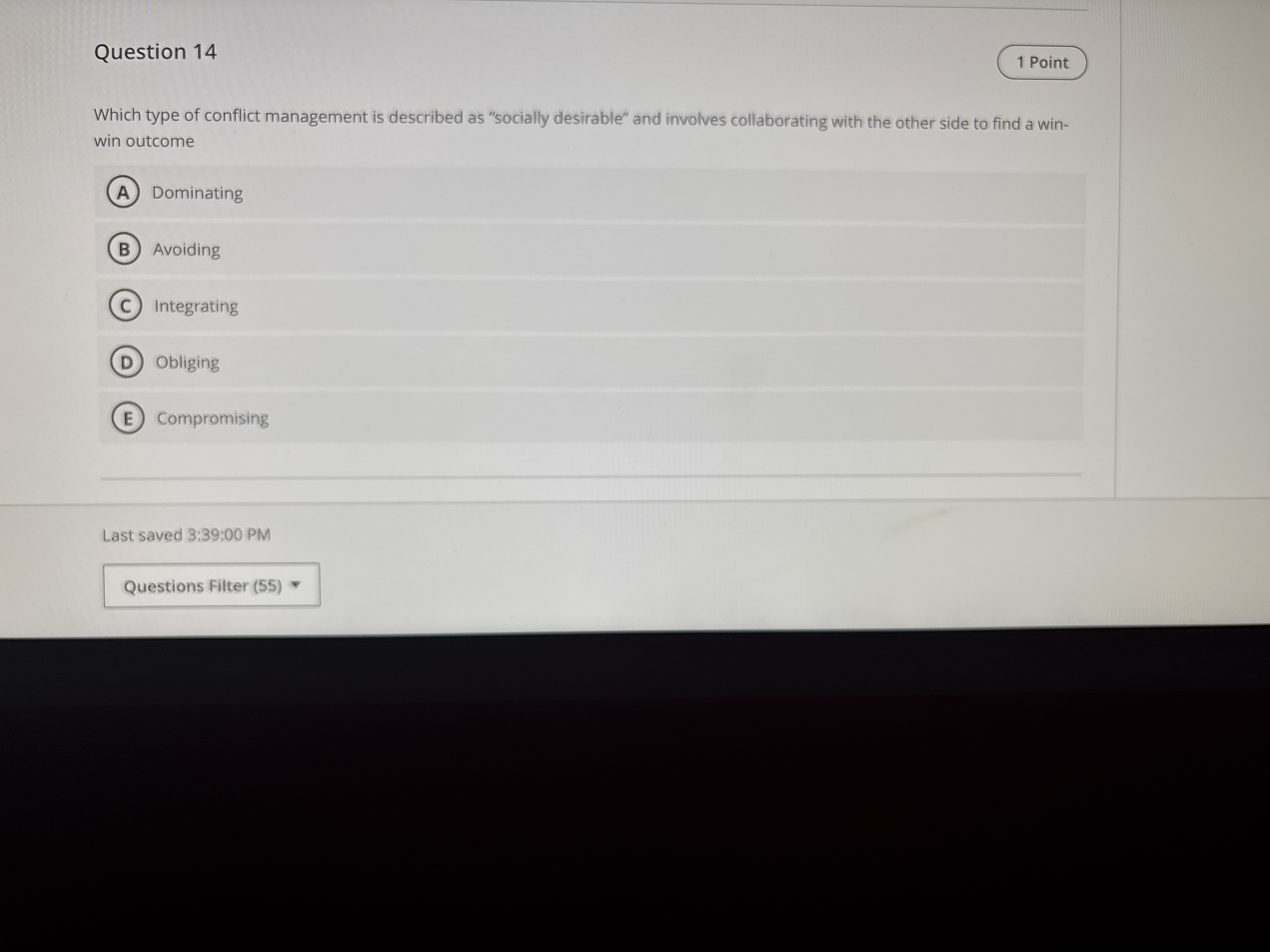 Solved Question 14Which type of conflict management is | Chegg.com