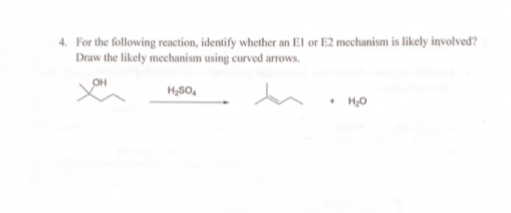 Solved 4. For the following renction, identify whether an El | Chegg.com