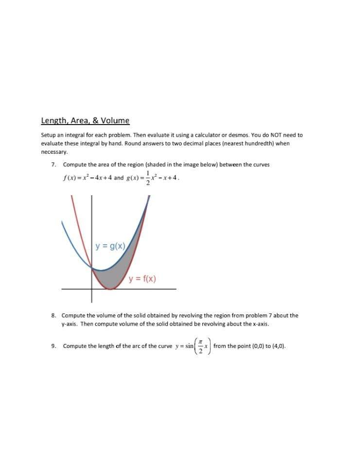 Solved Setup an integral for each problem. Then evaluate it | Chegg.com