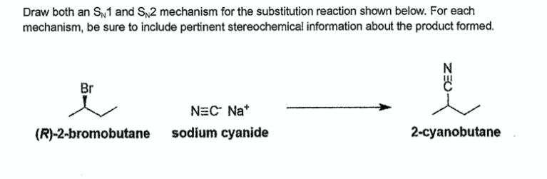 [Solved]: Draw both an S1 and S2 mechanism for the substit