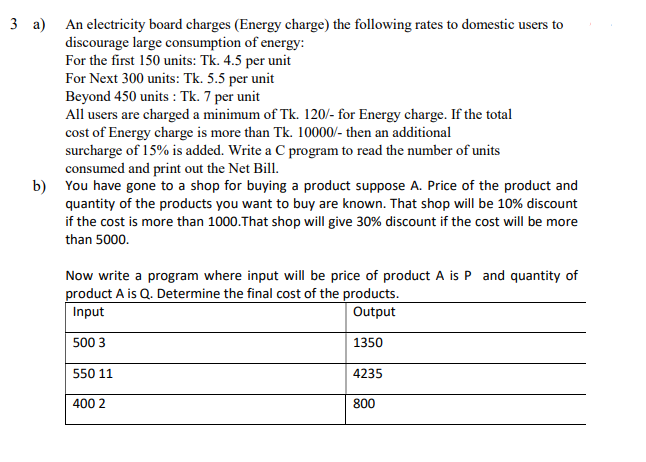 Solved 3 a) An electricity board charges (Energy charge) the | Chegg.com