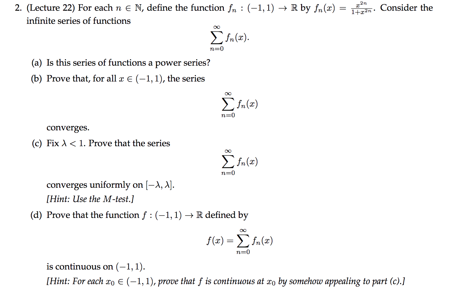 Solved 2n 2. (Lecture 22) For each n € N, define the | Chegg.com