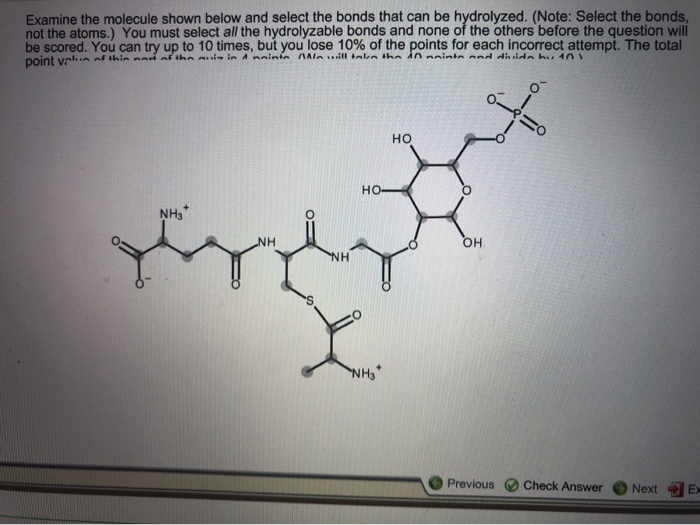Solved Examine the molecule shown below and select the bonds | Chegg.com