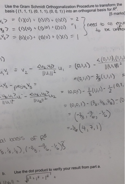 Solved Use the Gram Schmidt Orthogonalization Procedure to | Chegg.com