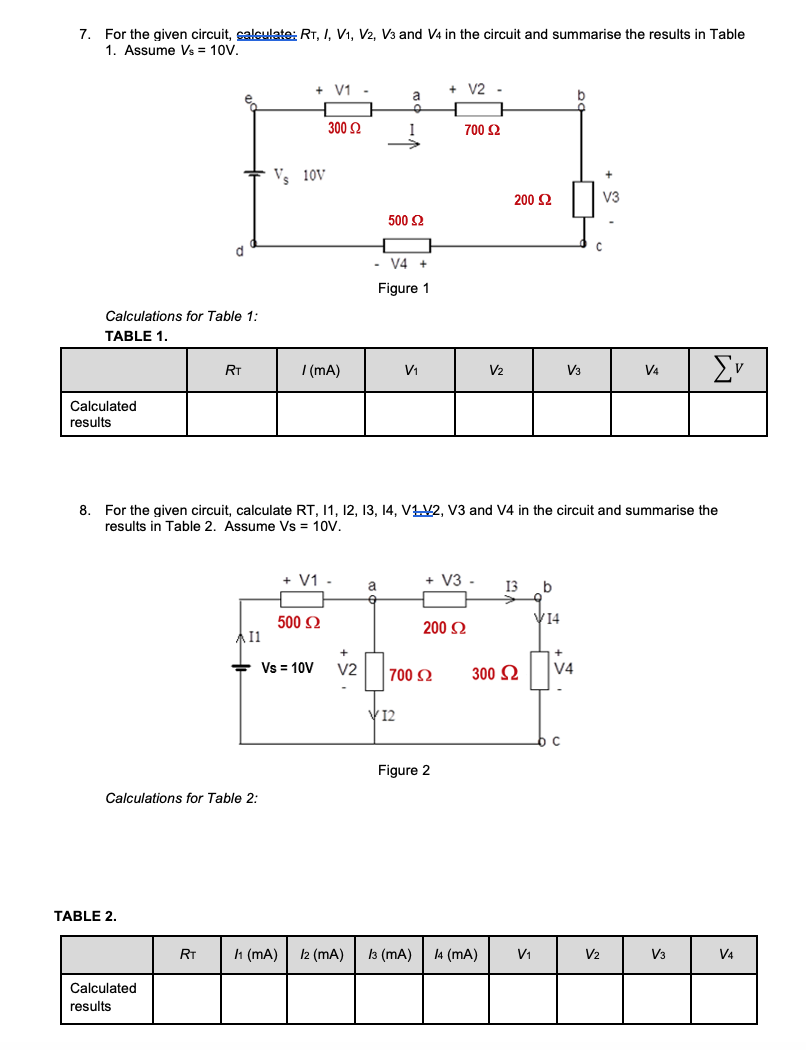Solved 7. For the given circuit, calculate: RT, I, V1, V2, | Chegg.com