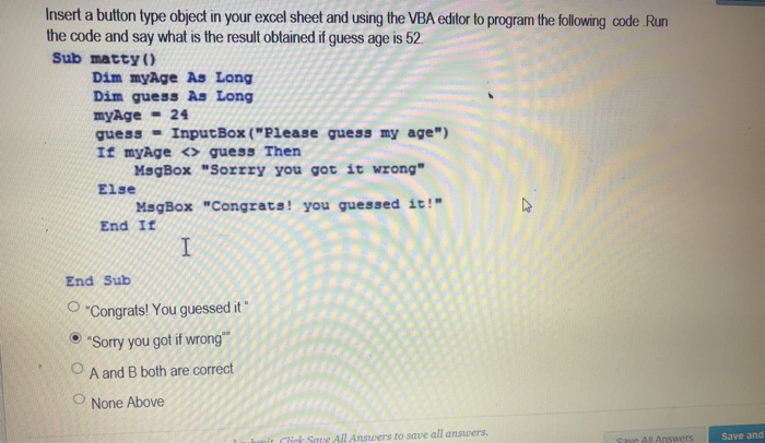 Solved Insert A Button Type Object In Your Excel Sheet And
