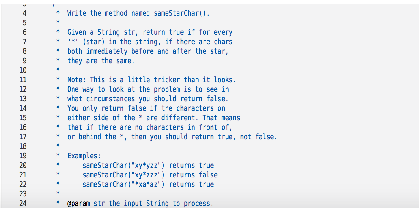 Solved Write the method named sameStarChar(). Given a String | Chegg.com