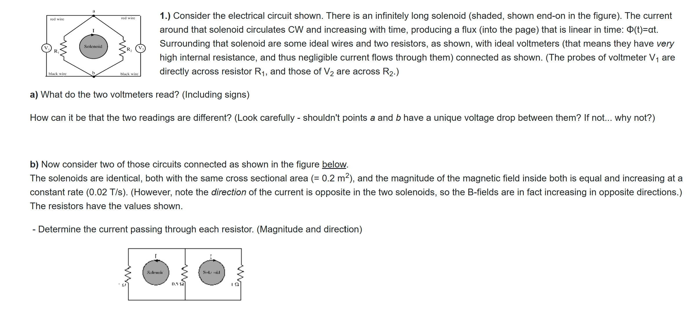 Solved 1.) ﻿Consider the electrical circuit shown. There is | Chegg.com
