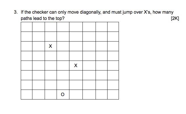 Solved 3. If the checker can only move diagonally, and must | Chegg.com