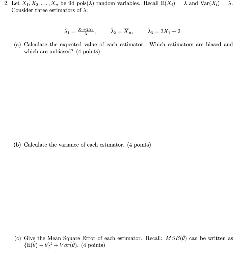 Solved 2. Let X1, X2, ..., Xn be iid pois(1) random | Chegg.com