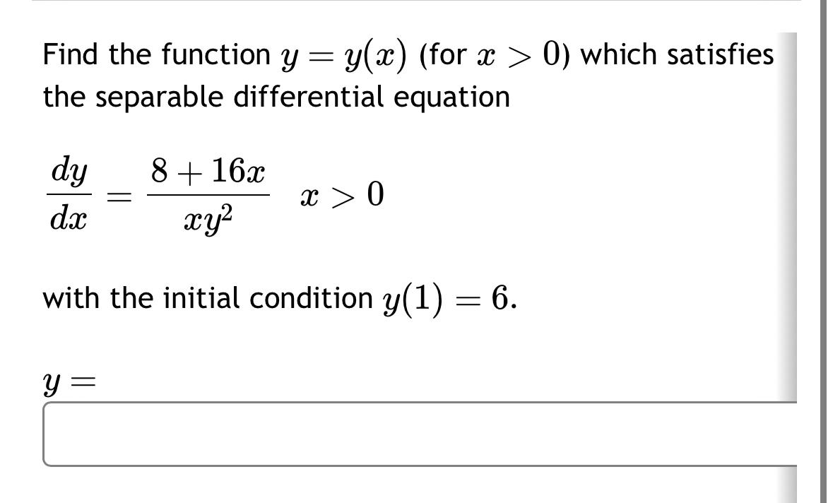 Solved Find a function y(x) such that 5yy′=x and y(5)=7 | Chegg.com