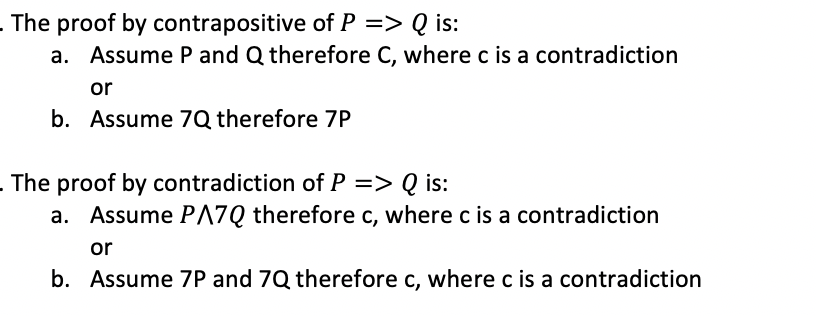 Solved The proof by contrapositive of P => Q is: a. Assume P | Chegg.com