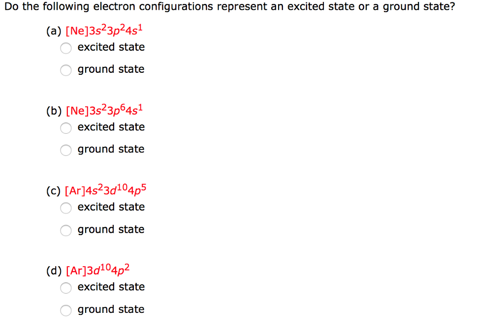 Solved Do the following electron configurations represent an | Chegg.com
