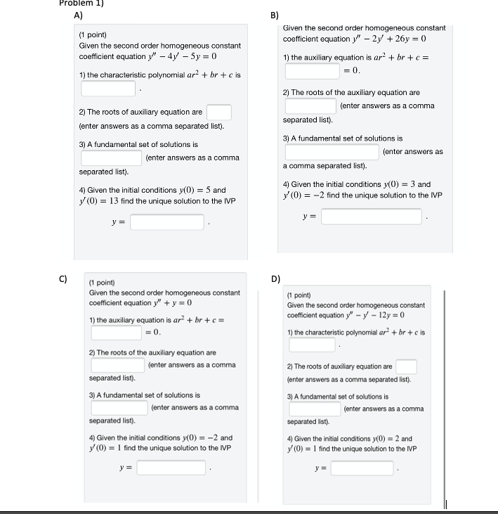 Solved Problem 1) A) B) (1 point) Given the second order | Chegg.com