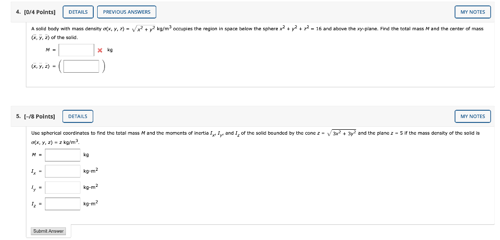 Solved 4. [0/4 Points) DETAILS PREVIOUS ANSWERS MY NOTES A | Chegg.com